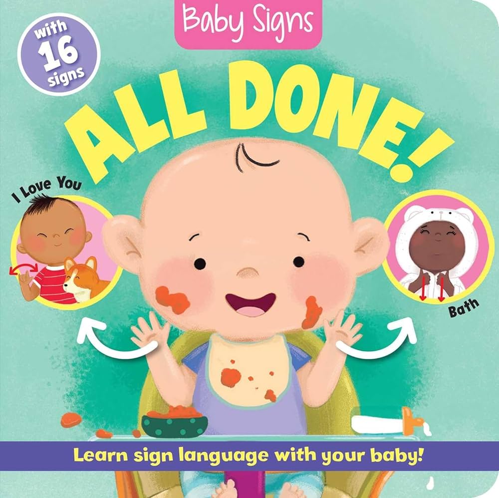The All Done Sign Language: A Comprehensive Exploration - Mammy Cares